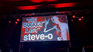 Steve-O Bucket List Tour Review: A Finely Tuned Bitchin Night Out
