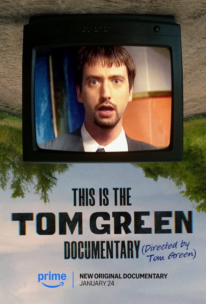 Tom Green Documentary Review: Insightful Idiocy